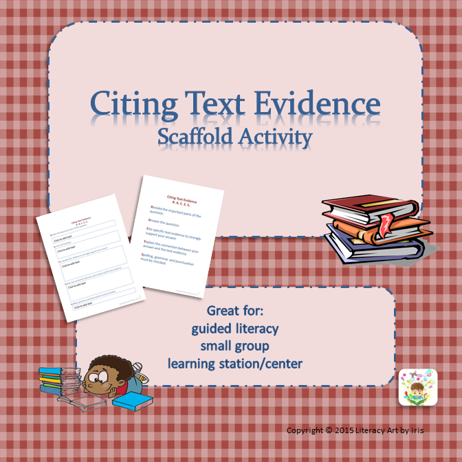 Citing Text Evidence Scaffold Activity – Literacy Art by Iris